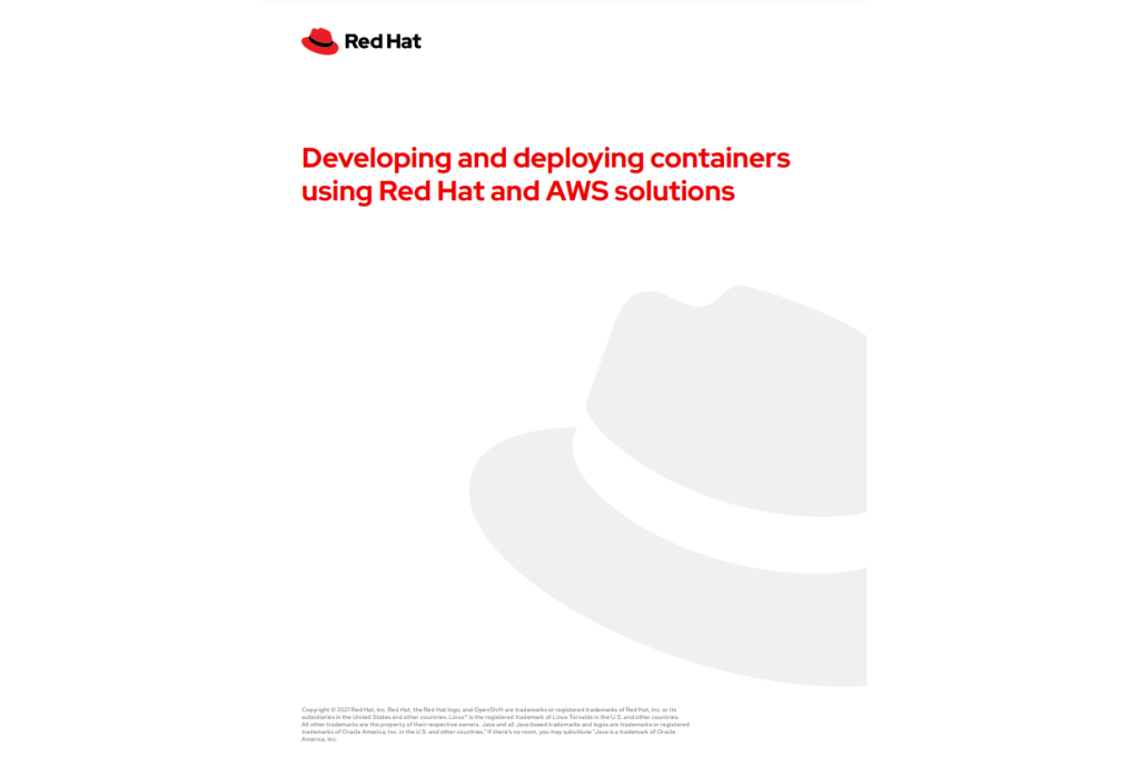 Developing and Deploying Containers Using Red Hat and AWS solutions - On360° Digital Engagement