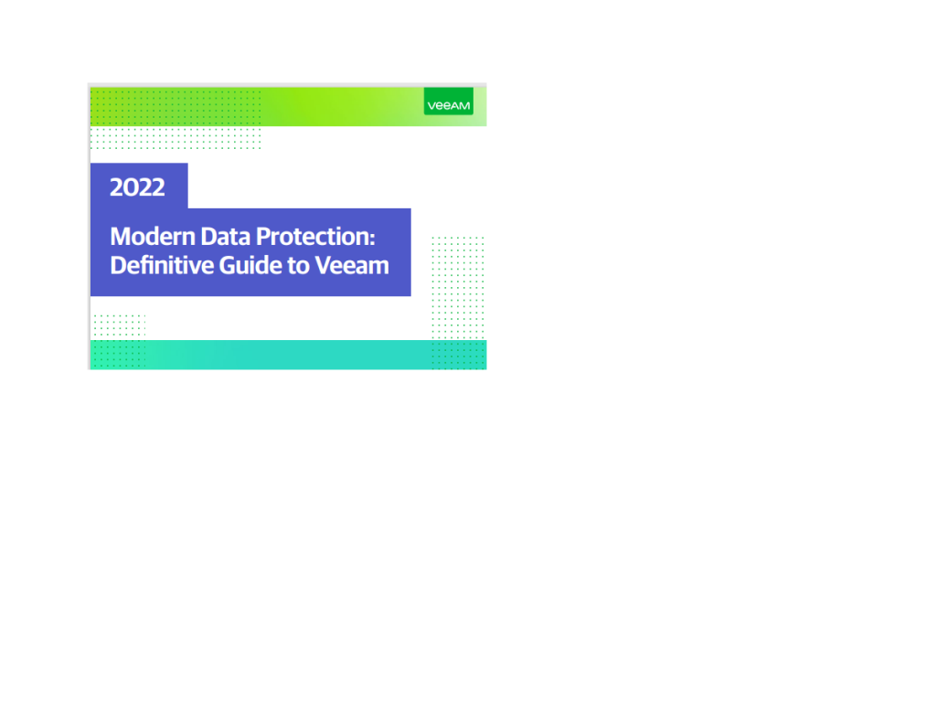 Modern Data Protection: Definitive Guide to Veeam 2022 (Veeam) - On360 ...