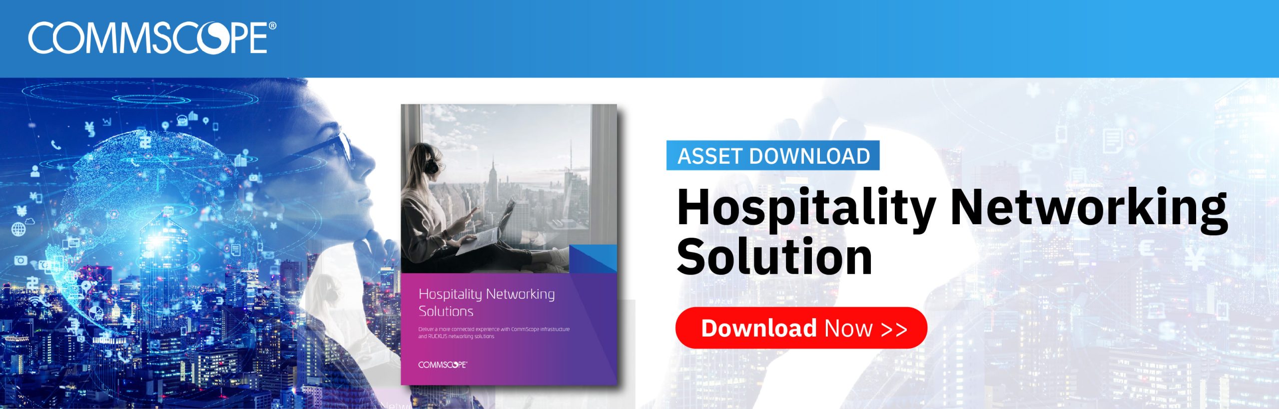 Hospitality Networking Solutions with CommScope infrastructure and ...